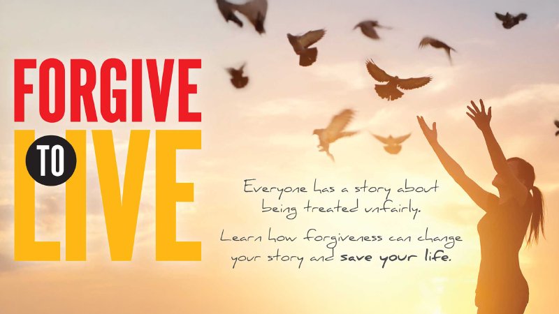 FORGIVE TO LIVE: The Struggle of Forgiveness | Bethany Evangelical ...