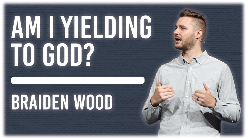 Am I Yielding To God? | Park Avenue Baptist Church