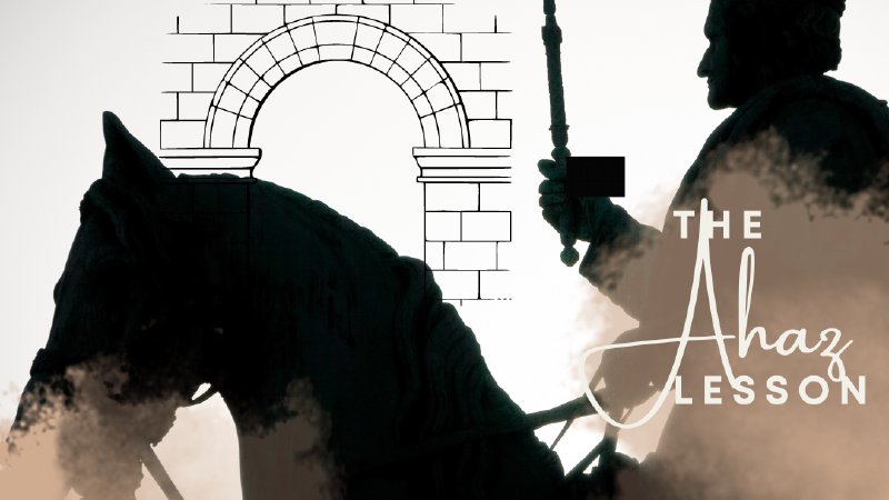 THE AHAZ LESSON | Be Restored Worship Center