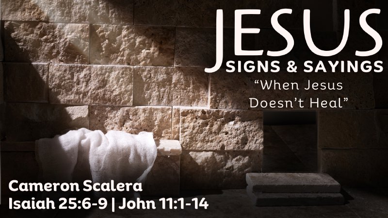 8. When Jesus Doesn't Heal | Prince of Peace Church