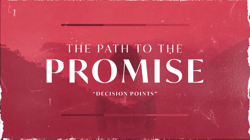 The Path To The Promise - Week One | Lomax Assembly