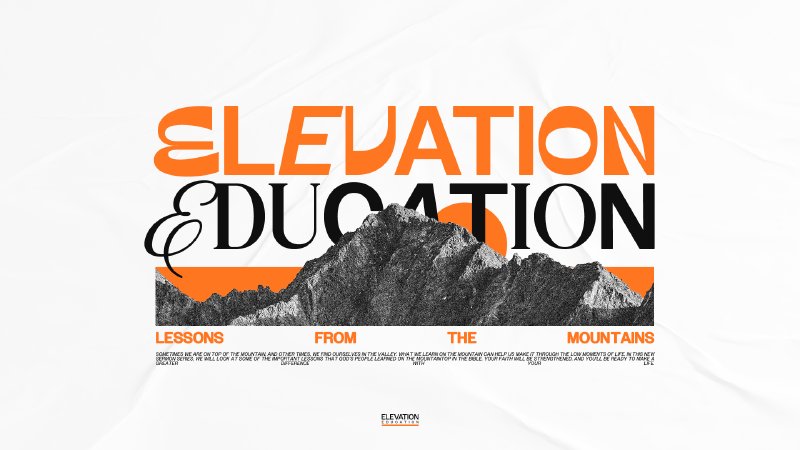 Elevation Education | The Connection Church
