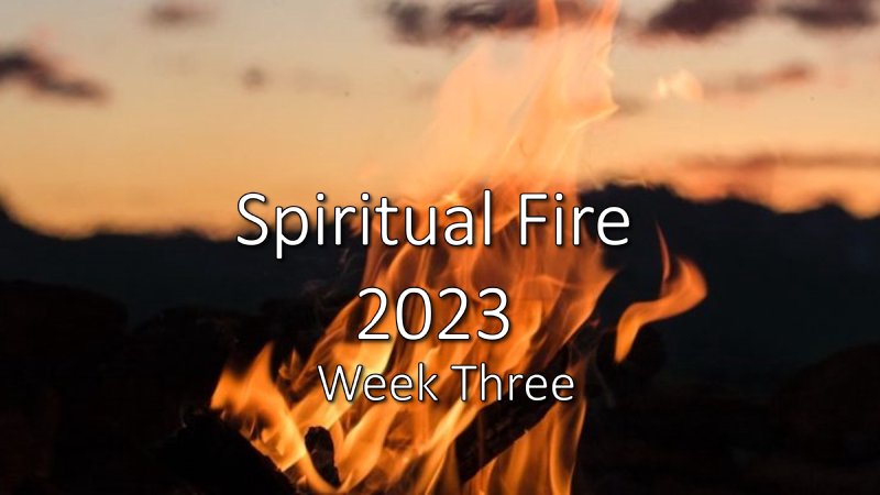 Week 3 Spiritual Fire Power of Prayer | Almont Vineyard Church