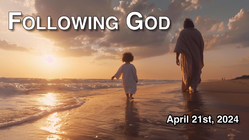 Following God | First Christian Church