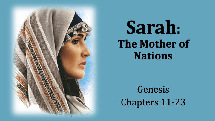 Sarah: The Mother of Nations - Part One | Calvary Baptist Church - CT
