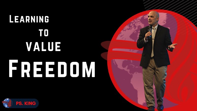 Learning To Value Freedom | The Door Christian Fellowship Church