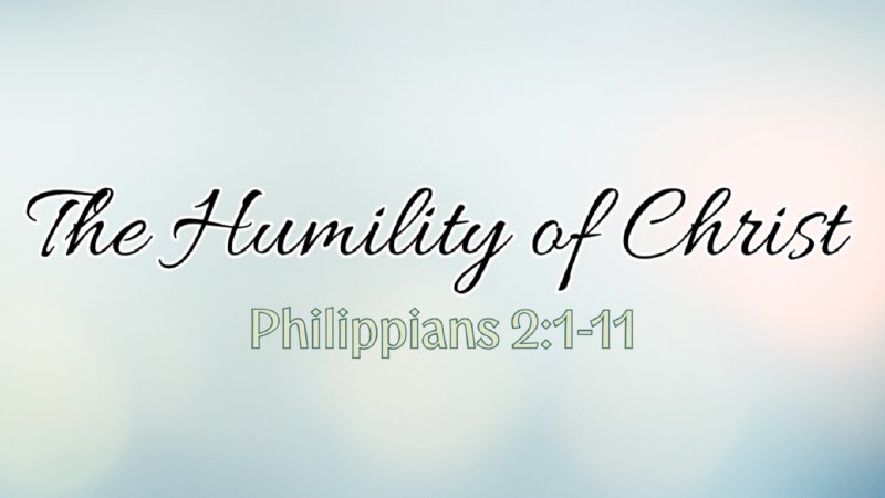 4. The Humility of Christ | Bible Baptist Church