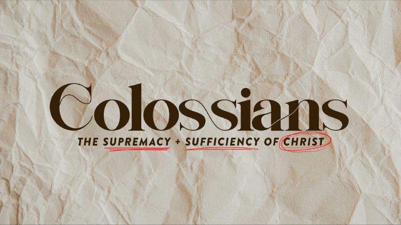 The Supremacy of Christ | Santa Clarita Baptist Church