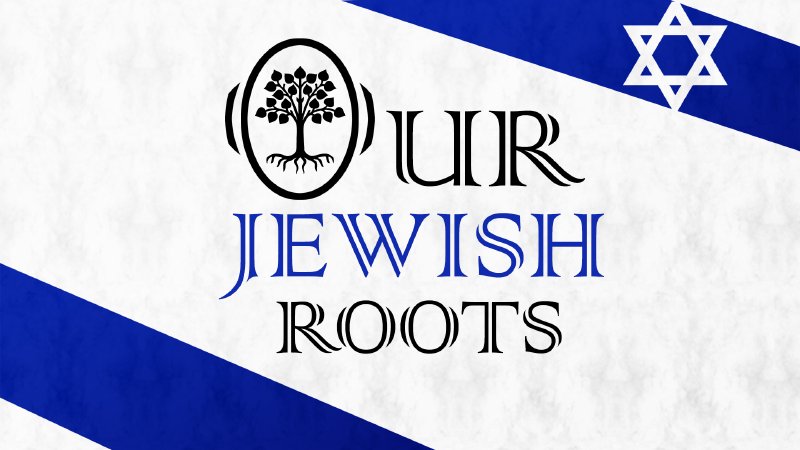 Our Jewish Roots | Victory Church