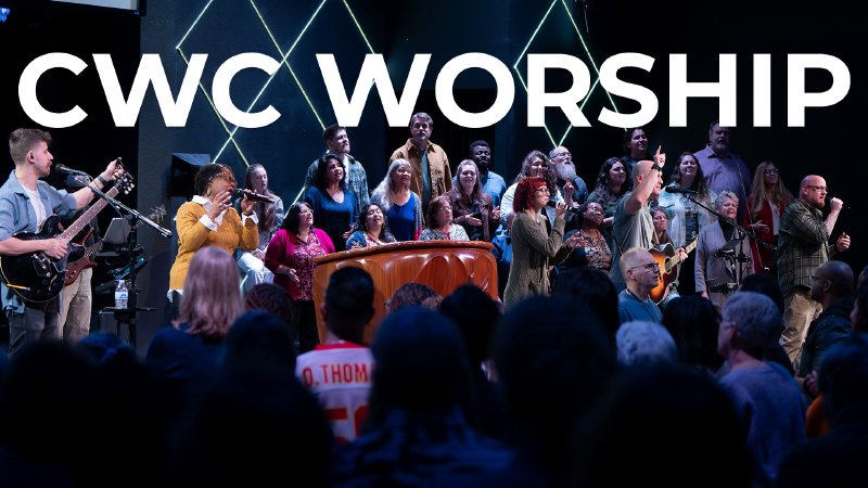 CWC Worship | April 7th, 2024 | Calvary Worship Center