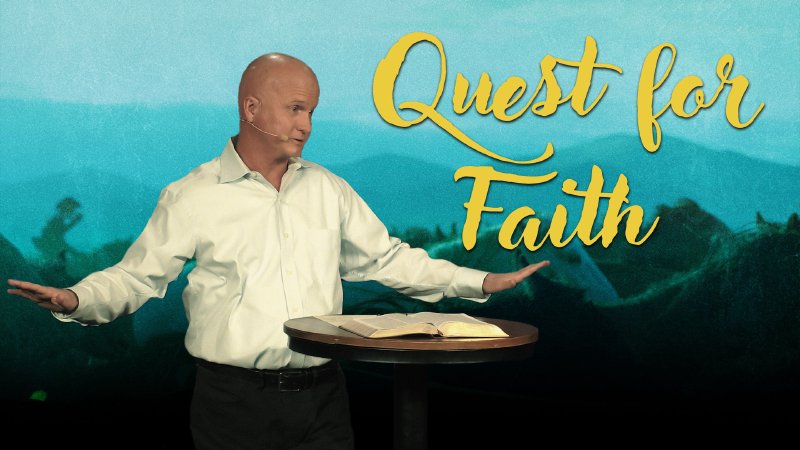 Quest For Faith | Anthem Community Church