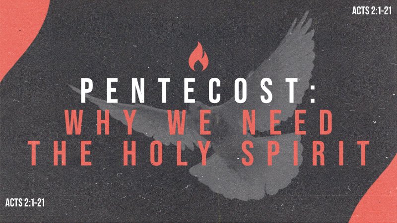 Pentecost: Why We Need The Holy Spirit | North Cleveland Church of God
