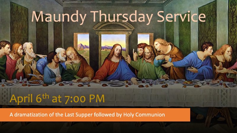 Maundy Thursday Service | Camarillo UMC