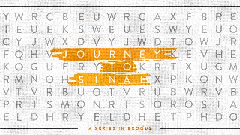 Journey to Sinai - Message 4 | Olive Branch Community Church