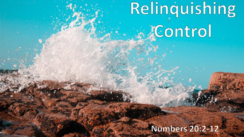 Relinquishing Control | Davison Missionary Church