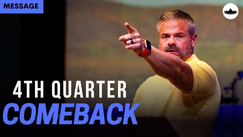 4th Quarter Comeback | King's Way Church