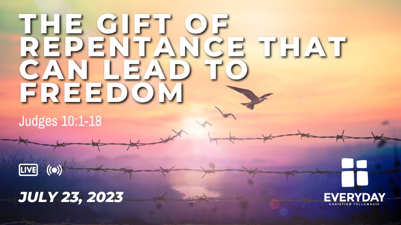 The Gift of Repentance That Can Lead to Freedom | Everyday Christian ...
