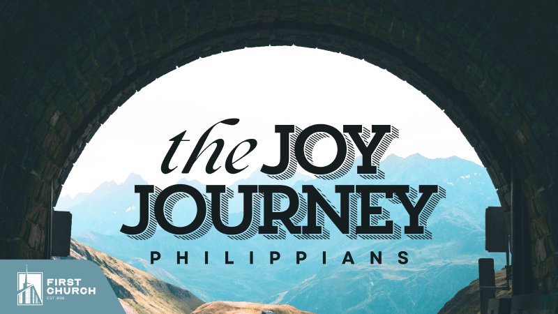 The Joy Journey (Week 2) | The First Church