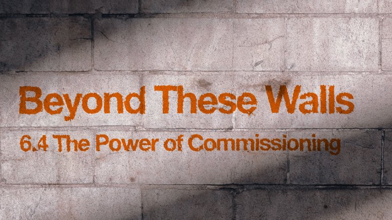 The Power of Commissioning | K2 the Church