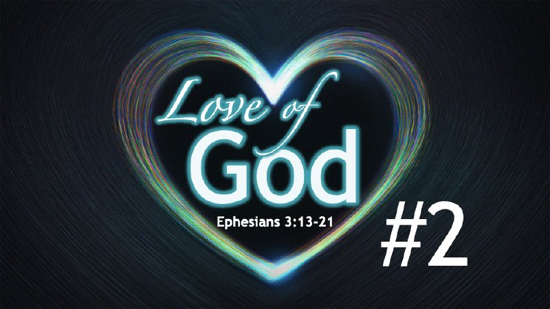Love Of God #2 | Victory Baptist Church - Copperas Cove, TX