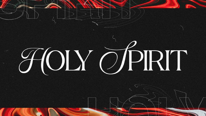 Holy Spirit - Week 3 | Good News Church