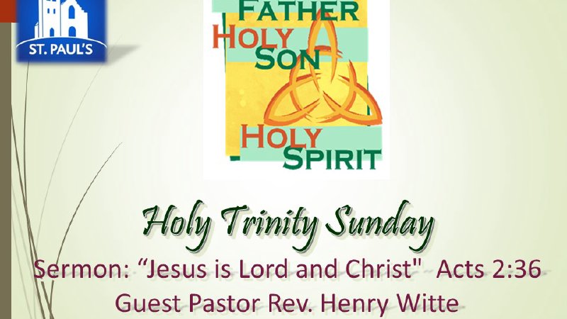 06/12/22 Holy Trinity Sunday/ Praise Service | St. Paul's Lutheran ...