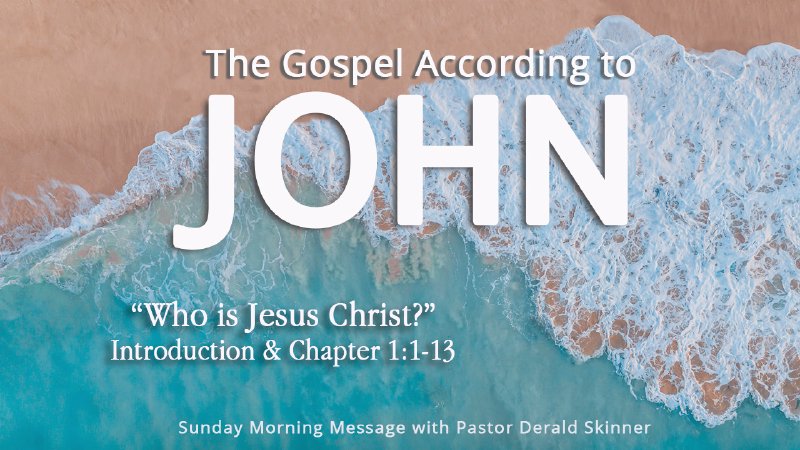Who is Jesus Christ? Introduction to John | Calvary Chapel Pearl Harbor