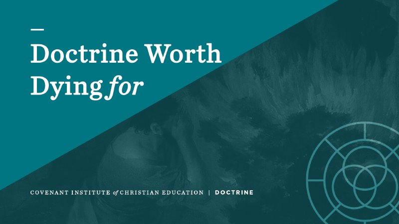 Doctrine Worth Dying For: The Existence of God | Covenant Church of Naples