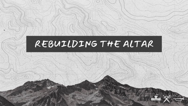 Rebuilding the Altar | Freedom Place Church