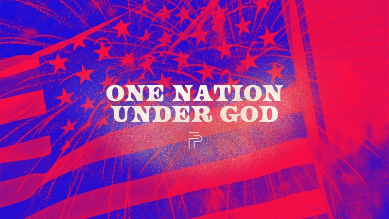 One Nation, Under God | Freedom Place Church