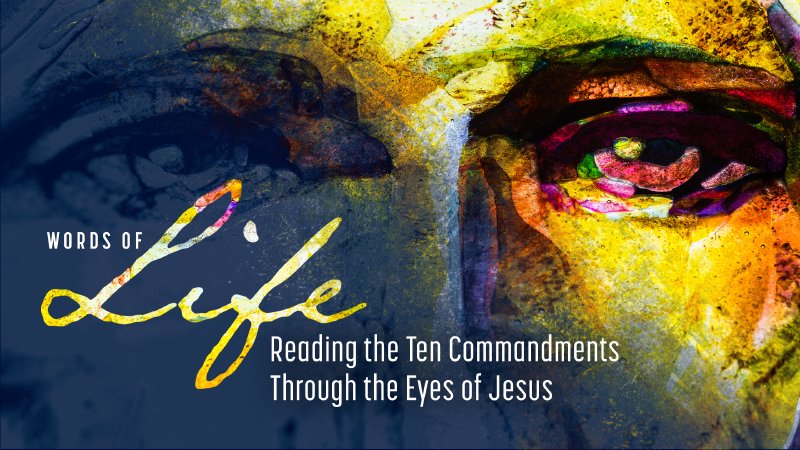 Words of Life: Jesus on the Top 10 | College First Church of God