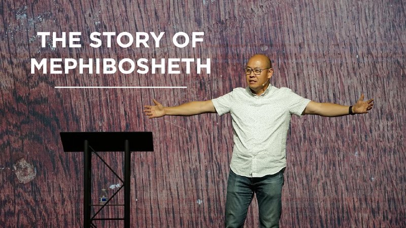 The Story of Mephibosheth | NewStory Church