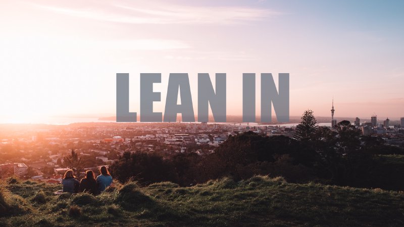 Lean In 2: Sun 20 Sep | St Paul's Auckland