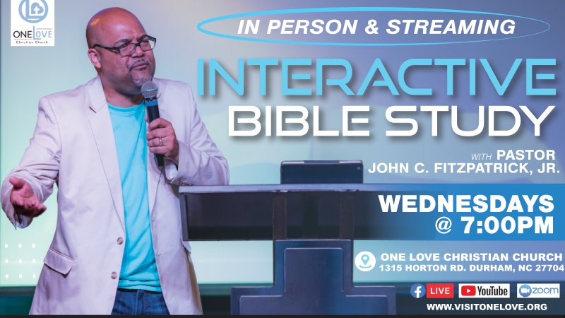 OLCC Interactive Bible Study | One Love Christian Church