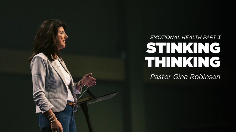 Stinking Thinking | Opendoor Church