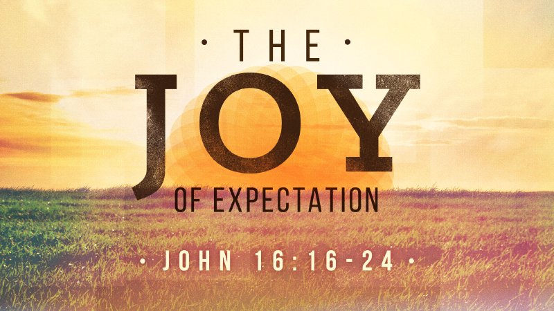 THE JOY OF EXPECTATION | First Baptist Church Water Valley