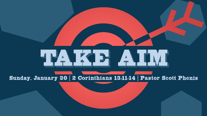 Take Aim | Christian Center Church