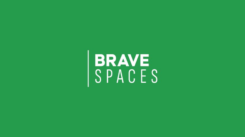 Brave Spaces - Part 3 | Message | Westwinds Church
