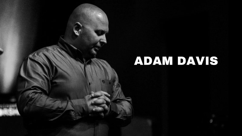 Adam Davis | Community Harvest Church