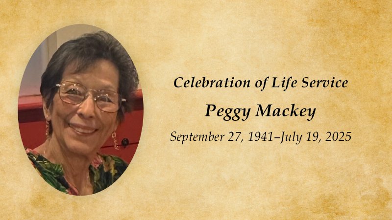 Peggy Mackey Celebration of Life Service | Campus Bible Church