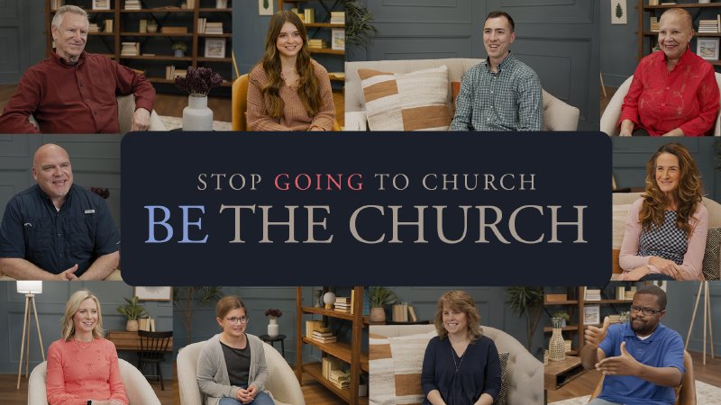 Stop Going to Church - Be the Church | First Baptist Church Peachtree ...