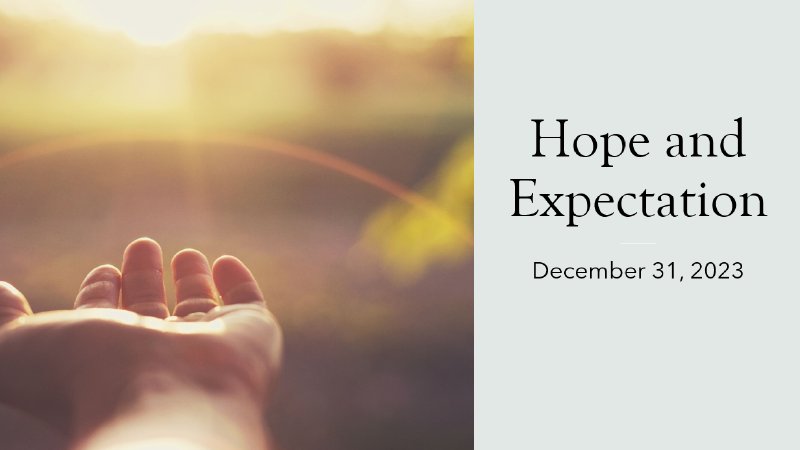Hope and Expectation with Pastor Bonnie | Valley Christian Center