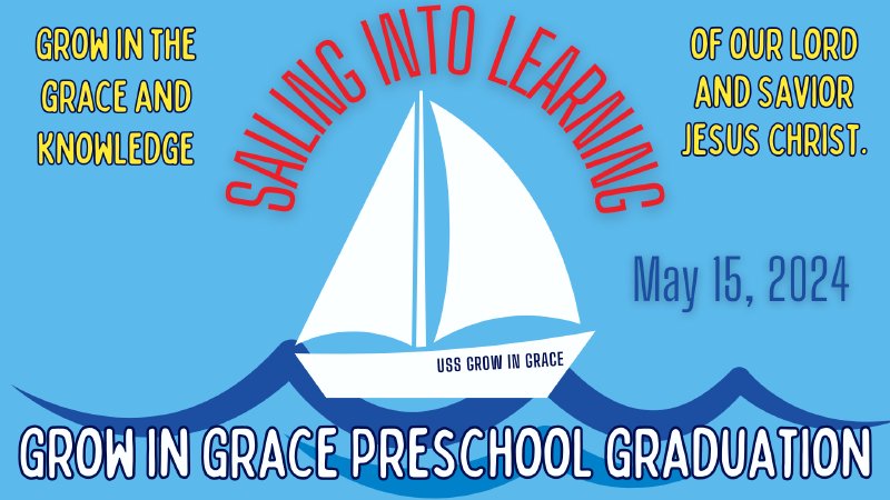 Grow in Grace Graduation | Grace Baptist Church - Tullahoma