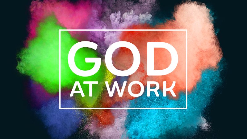 God At Work Through Our Purposeful Work | First Christian Church of Phoenix