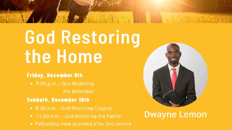 God Restoring the Home | Mentone Seventh-Day Adventist Church