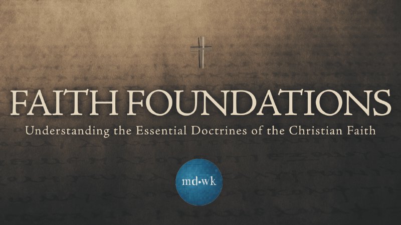 Foundations Class 2023 | Grace Community Church