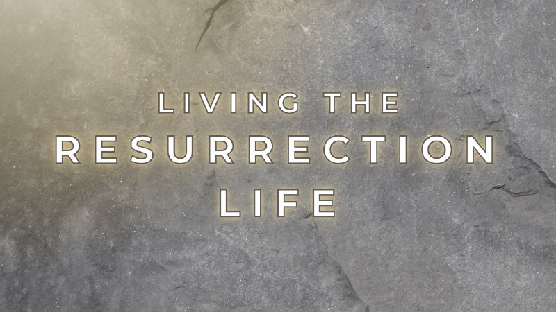 01 Living the Resurrection Life | All Saints Church CREC