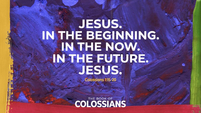 Jesus. In the Beginning. In the Now. In the Future. Jesus. | Connection ...