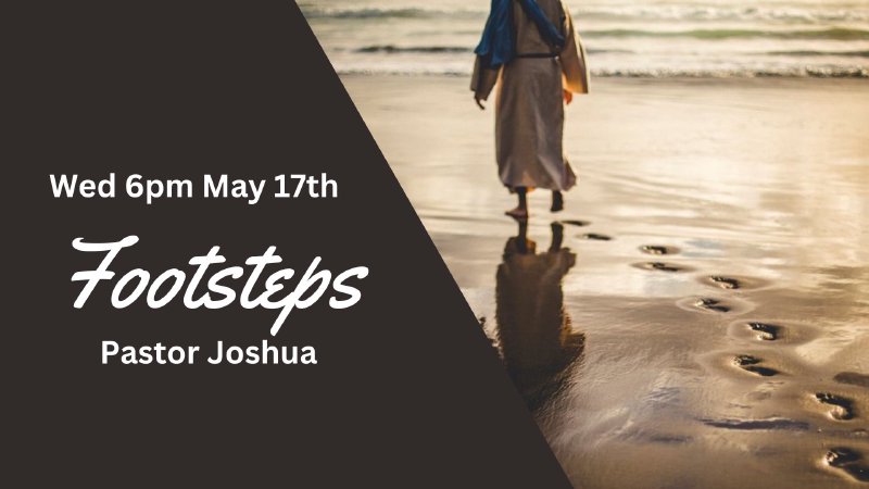 Foot Steps | Pendleton First Assembly of God
