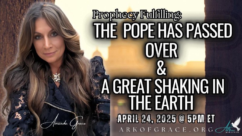 Prophecy Fulfilling The Pope Has Passed Over & A Great Shaking In The ...